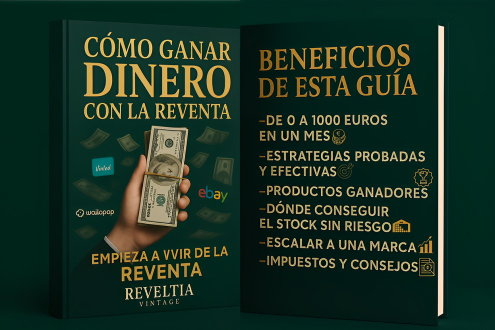 Guía Definitiva y Completa de Reventa – ReveltiaVintage